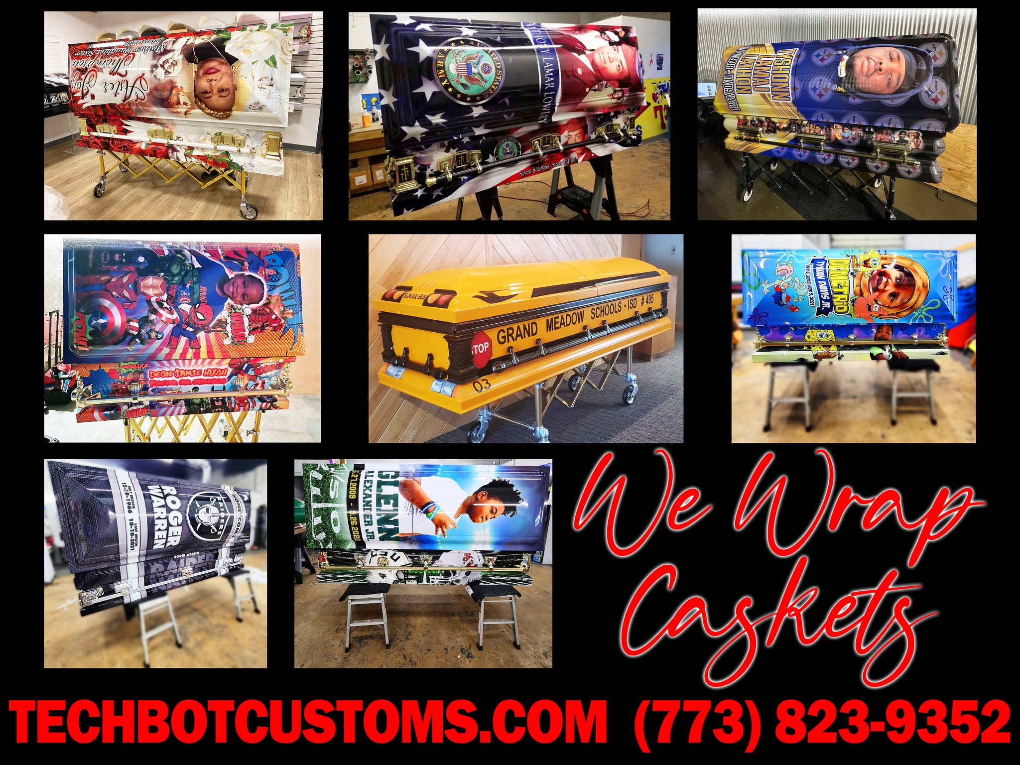 CASKET WRAPS – Techbot Customs